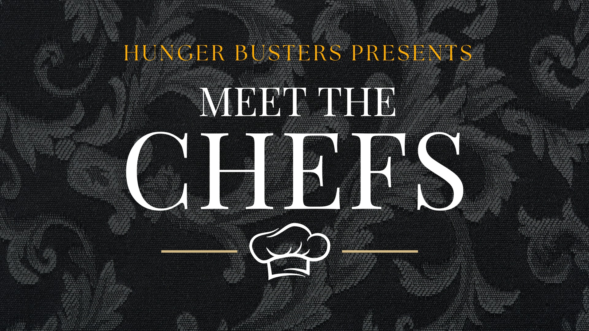 Hunger Busters Hosts Meet the Chefs Charity Event to Help Fight Child ...